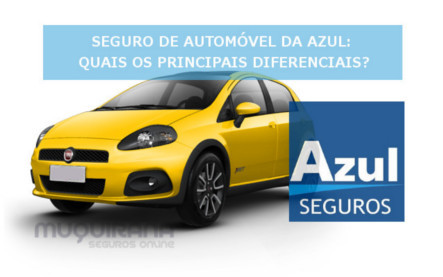 Seguro de automóvel Azul: quais os principais diferenciais? – Muquirana ...
